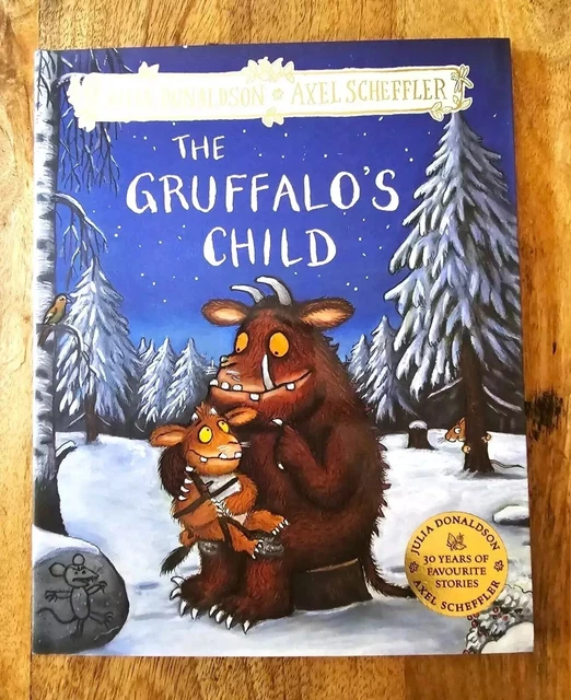 THE GRUFFALO'S CHILD By Julia Donaldson, Axel Scheffler. 9781405020466 ...