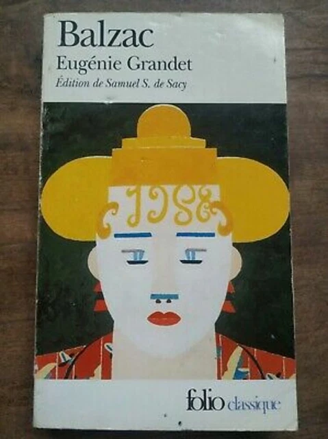 HONORÉ DE BALZAC - Eugénie Grandet / Folio Classique 2003 EUR 3,00 ...