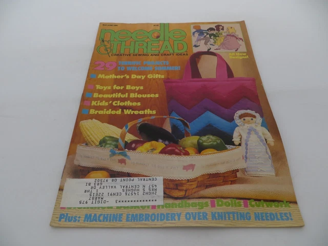 NEEDLE & THREAD Magazine May / June 1986 toys kids clothes braided ...