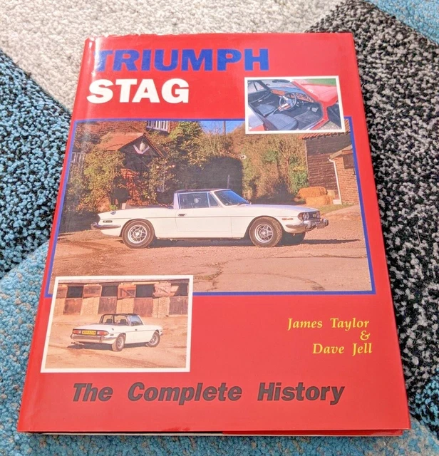 TRIUMPH STAG COMPLETE Story James Taylor Dave Jell HB DJ 1993 £35.99 ...