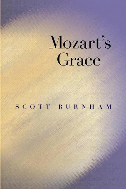 LIVRE DE POCHE Mozart's Grace par Scott Burnham (anglais) EUR 38,13 ...
