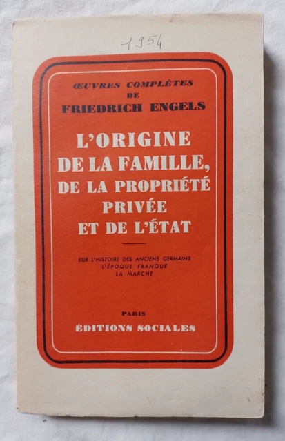 L' ORIGINE DE la Famille de la Propriété Privée et de l' Etat par Engels ed Soci EUR 25,00 ...
