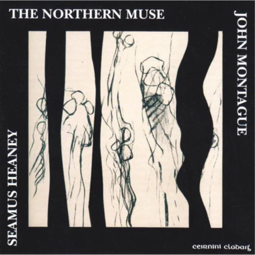 SEAMUS HEANEY & John Montague The Northern Muse (CD) Album £14.58 - PicClick UK