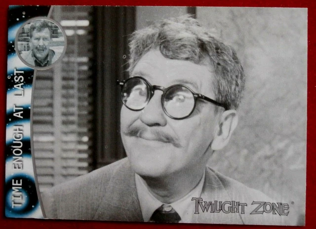 TWILIGHT ZONE - Card #07 - TIME ENOUGH AT LAST - Burgess Meredith EUR 4 ...