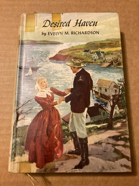 DESIRED HAVEN PAR Evelyn M. Richardson 1953 couverture rigide / DJ ...