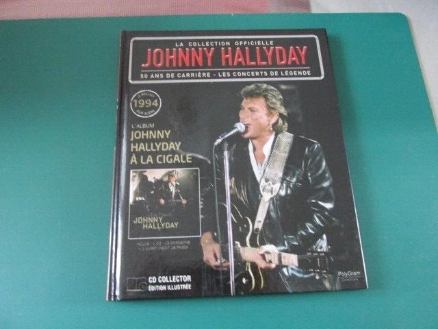 JOHNNY HALLYDAY - La COLLECTION OFFICIELLE. 1994 - LA CIGALE EUR 5,00 ...