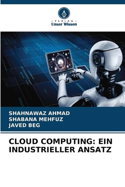 CLOUD COMPUTING : une approche industrielle par Shahnawaz Ahmad livre ...