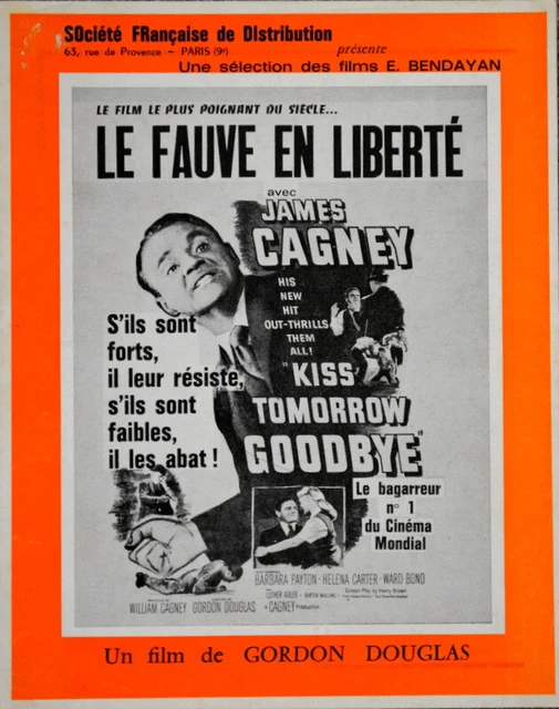 JAMES CAGNEY LE FAUVE EN LIBERTE Gordon Douglas 1950 SYNOPSIS 24x30 EUR ...