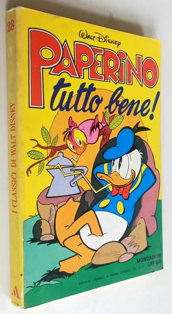 I CLASSICI DI Walt Disney N. 28 -4/1979- PAPERINO tutto bene! - ed ...