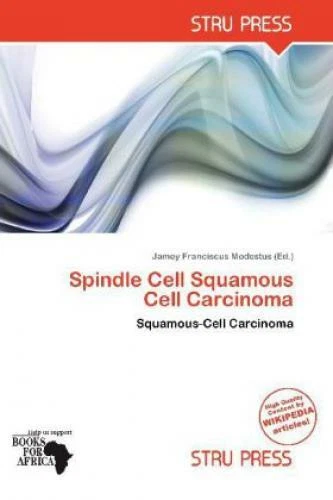 SPINDLE CELL SQUAMOUS Cell Carcinoma Squamous-Cell Carcinoma 1808 EUR ...