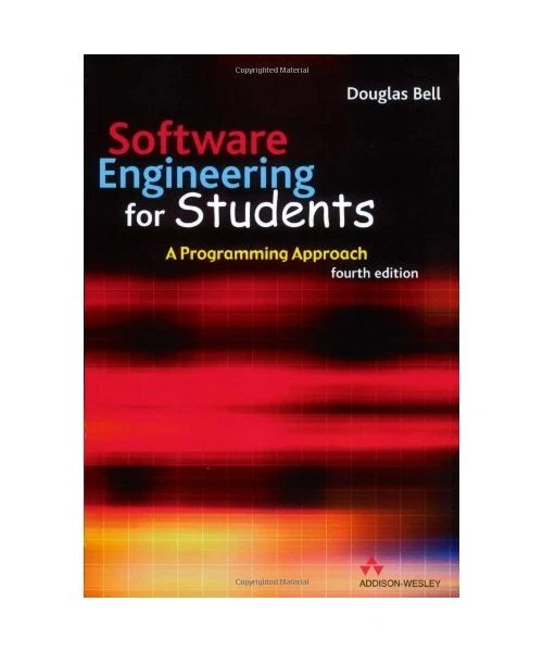 SOFTWARE ENGINEERING FOR Students, Douglas Bell EUR 9,85 - PicClick FR