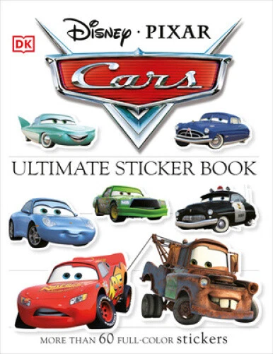 ULTIMATE STICKER BOOK: Disney Pixar Cars: More Than 60 Reusable Full ...