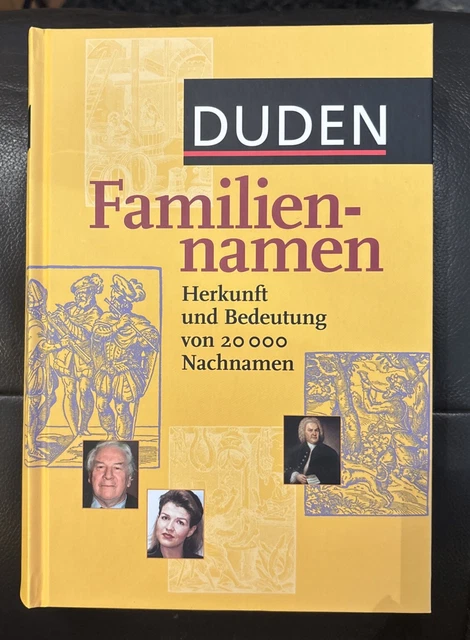 DUDEN - FAMILIENNAMEN: Herkunft und Bedeutung von 20.000 Nachnamen ...