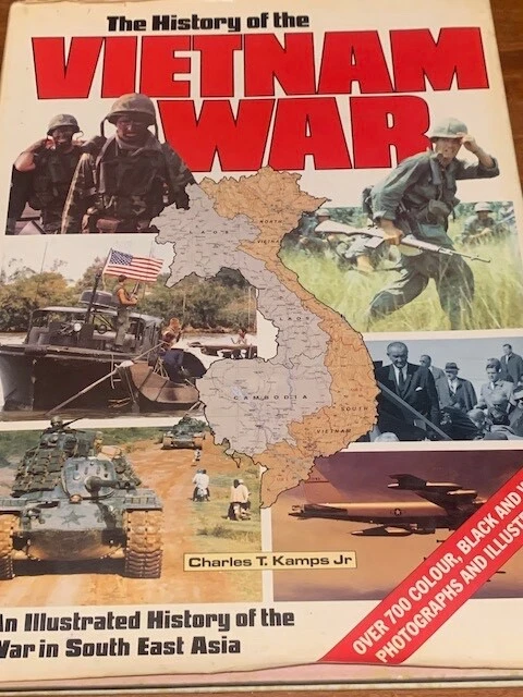 HISTORY OF THE Vietnam War by Charles T. Kamps ( 1988 Hardback) $14.00 ...