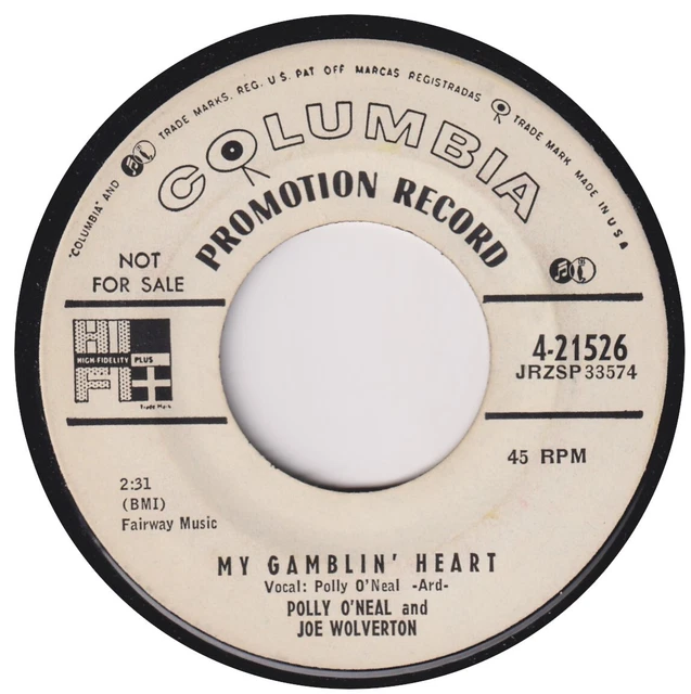 POLLY O’NEAL & JOE WOLVERTON “My Gamblin’ Heart” COLUMBIA (1956) £6.00 ...