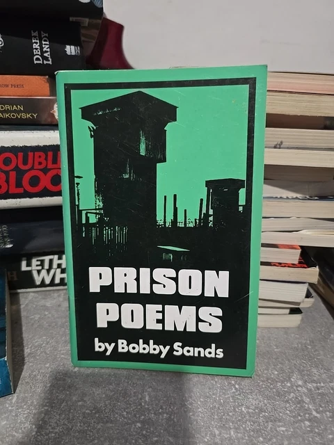 PRISON POEMS BY Bobby Sands 1st ed. Published october 1981 Long Kesh ...