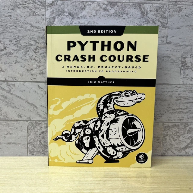 PYTHON CRASH COURSE, 2nd Edition: A Hands-On, Project-Based ...