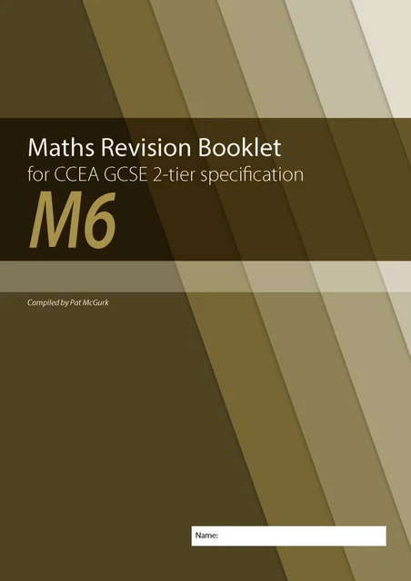 MATHS REVISION BOOKLET M6 for CCEA GCSE 2-tier Specification £6.19 ...