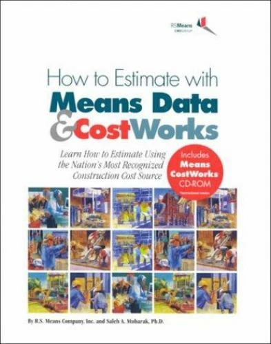HOW TO ESTIMATE with Means Data and Costworks [With CDROM] by R S Means ...