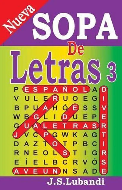 NUEVA SOPA DE Letras 3 by J.S. Lubandi (Spanish) Paperback Book $28.61 ...