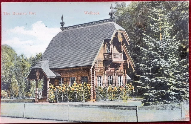 EARLY 1900'S COLOUR R/P PC of THE RUSSIAN HUT, WELBECK, NOTTS ...