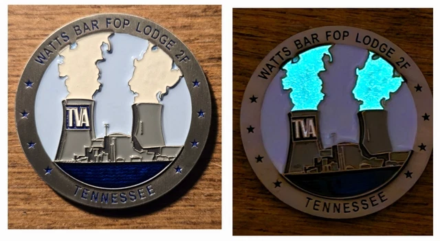 TVA TENNESSEE VALLEY Authority Watts Bar FOP lodge Challenge Coin Glow ...