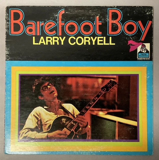 LP VINYLE LARRY CORYELL « Barefoot Boy » FLYING DUTCHMAN excellent état ...