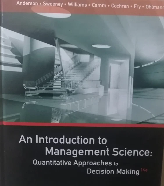 AN INTRODUCTION TO Management Science: Quantitative Approaches To Decision 14E $120.00 - PicClick CA