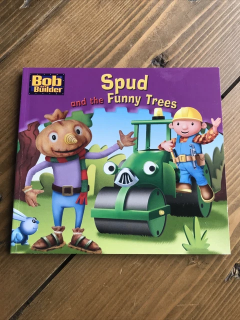 BOB THE BUILDER Book, Spud And The Funny Trees, Bob The Builder Books ...