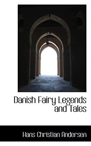 DANISH FAIRY LEGENDS and Tales By Hans Christian Andersen EUR 48,89 ...