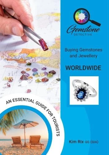 KIM RIX THE Gemstone Detective: Buying Gemstones and Jewellery ...