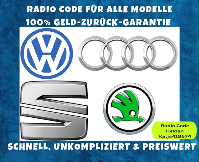 RADIO CODE VW AUDI SKODA SEAT Pin Code alle Modelle Geld-zurück ...