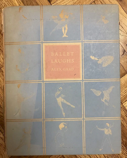 BALLETT LAUGHS, ALEX Gard Zeichnungen berühmter Balletttänzer 1 ...
