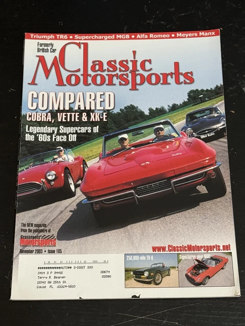 CLASSIC MOTORSPORTS MAGAZINE November 2003 Swingin' 60s Supercars £3.76 ...