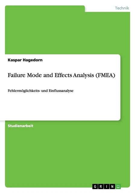 FAILURE MODE AND Effects Analysis (FMEA) | Buch | 9783640508822 EUR 17 ...