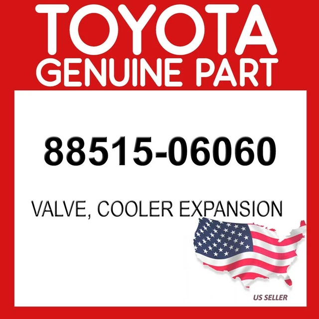 GENUINE 8851560110 Oem Toyota Valve, Cooler Expansion 88515-60110 £85. ...