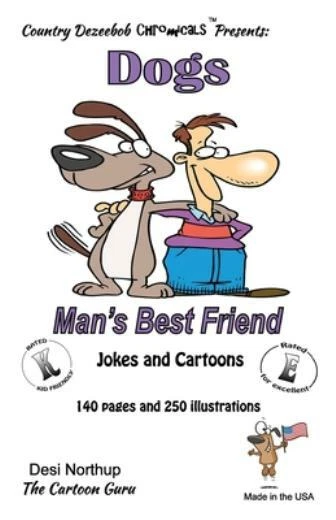 DOG -- MAN'S Best Friend -- Jokes And Cartoons: In Black + White $17.10 ...