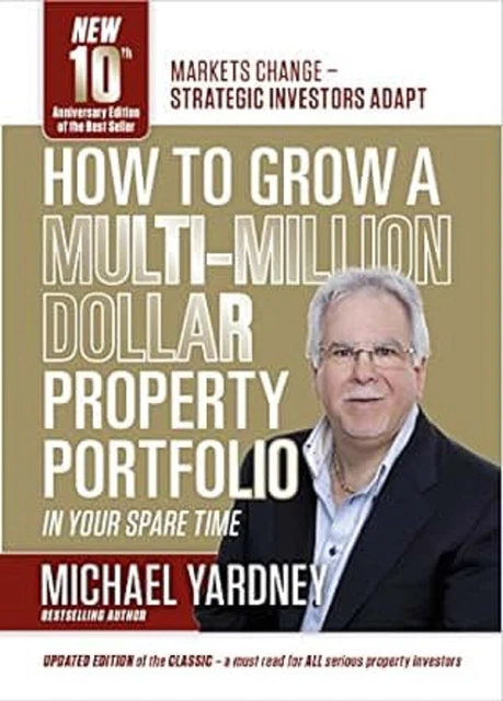 HOW TO GROW a Multi-Million Dollar Property Portfolio in your Spare Time $18.80 - PicClick AU