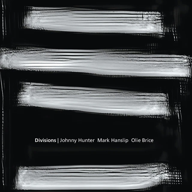 JOHNNY HUNTER, MARK Hanslip & Olie Brice Divisions (CD) Album Digipak ...