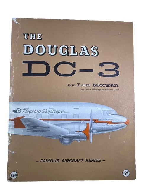 WW2 US USAAF The Douglas DC-3 Famous Aircraft Series Softcover ...