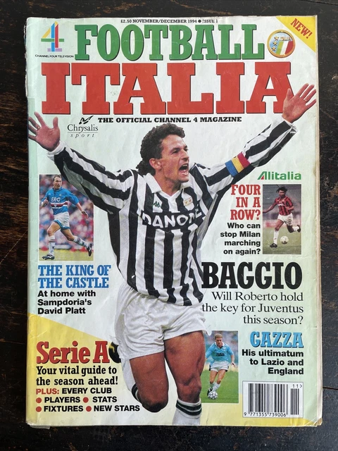 FOOTBALL ITALIA MAGAZINE - Vol 1 Issue 1 - November / December 1994 £36 ...