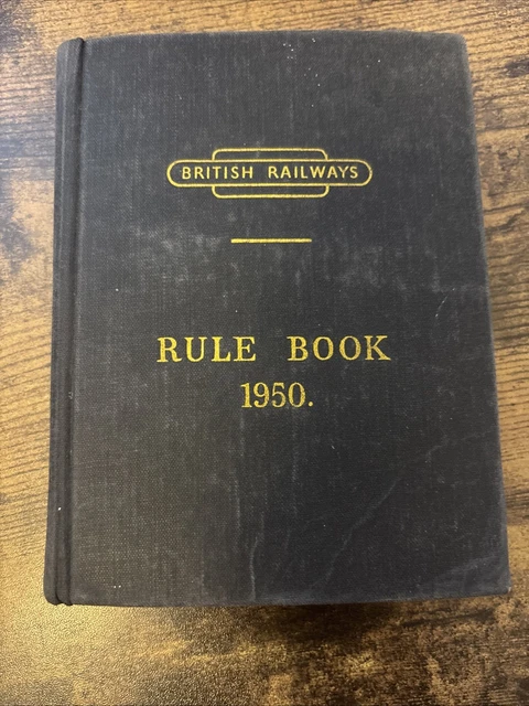 BRITISH RAILWAYS RULE Book 1950 Rail Steam Train Engine Signalman Map ...