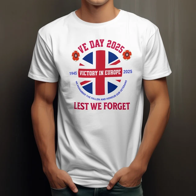 VE DAY 80TH Anniversary 8th May 2025 T Shirt Mens Unisex Celebration ...