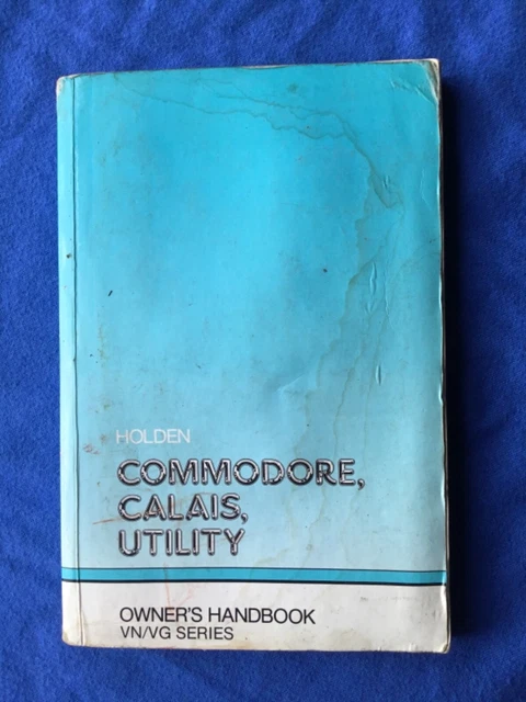 HOLDEN VN/VG SERIES Commodore Calais Utility, Owners Handbook Used ...