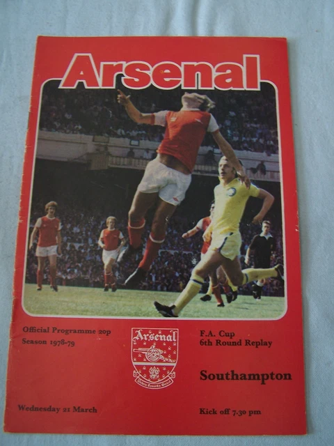 VINTAGE ARSENAL V Southampton football programme 21st March 1979 F.A ...