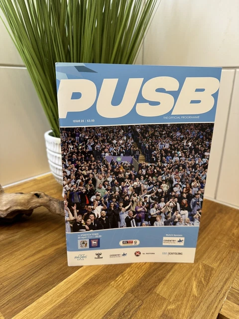 COVENTRY CITY V Ipswich Town Programme 30/04/24 - 2023/24 Season £7.48 ...