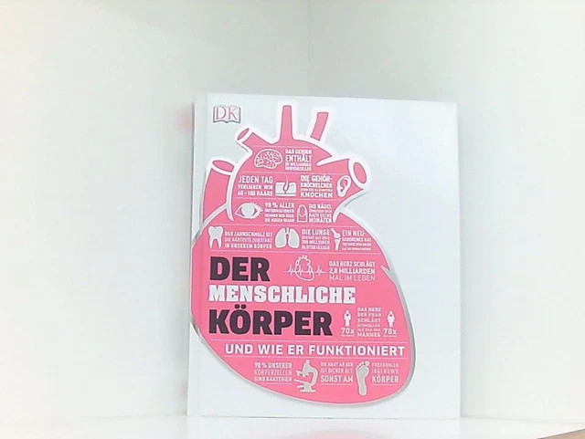 #DKINFOGRAFIK. DER MENSCHLICHE Körper: Und wie er funktioniert DK Verlag: EUR 17,50 - PicClick DE
