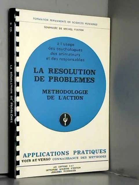 LA RESOLUTION DE problemes. methodologie de l'action EUR 54,99 ...