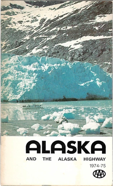 1974 ALASKA HIGHWAY Travel Guide Road Map Booklet Fairbanks Anchorage ...