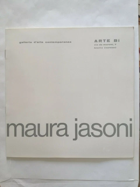 CATALOGO ARTE PITTURA Invito Mostra 1975 Maura Jasoni Arte Bi Libretto ...
